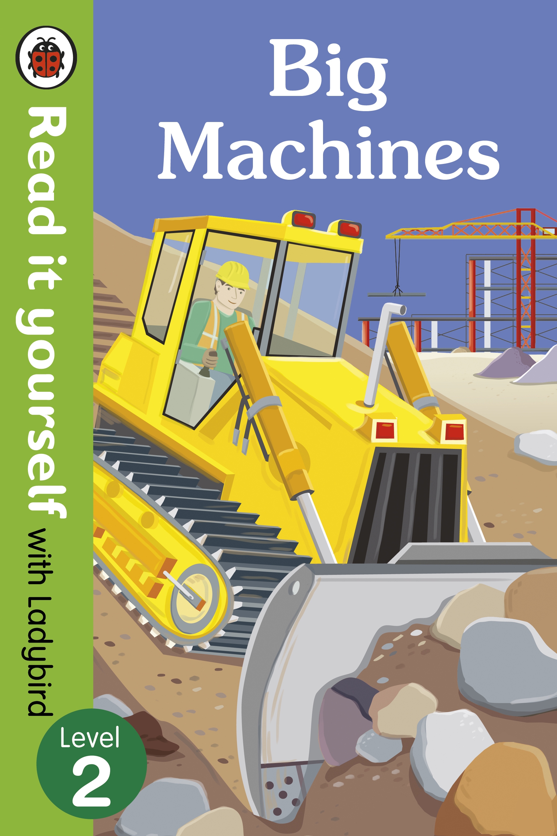 Big Machines – Ladybird Education