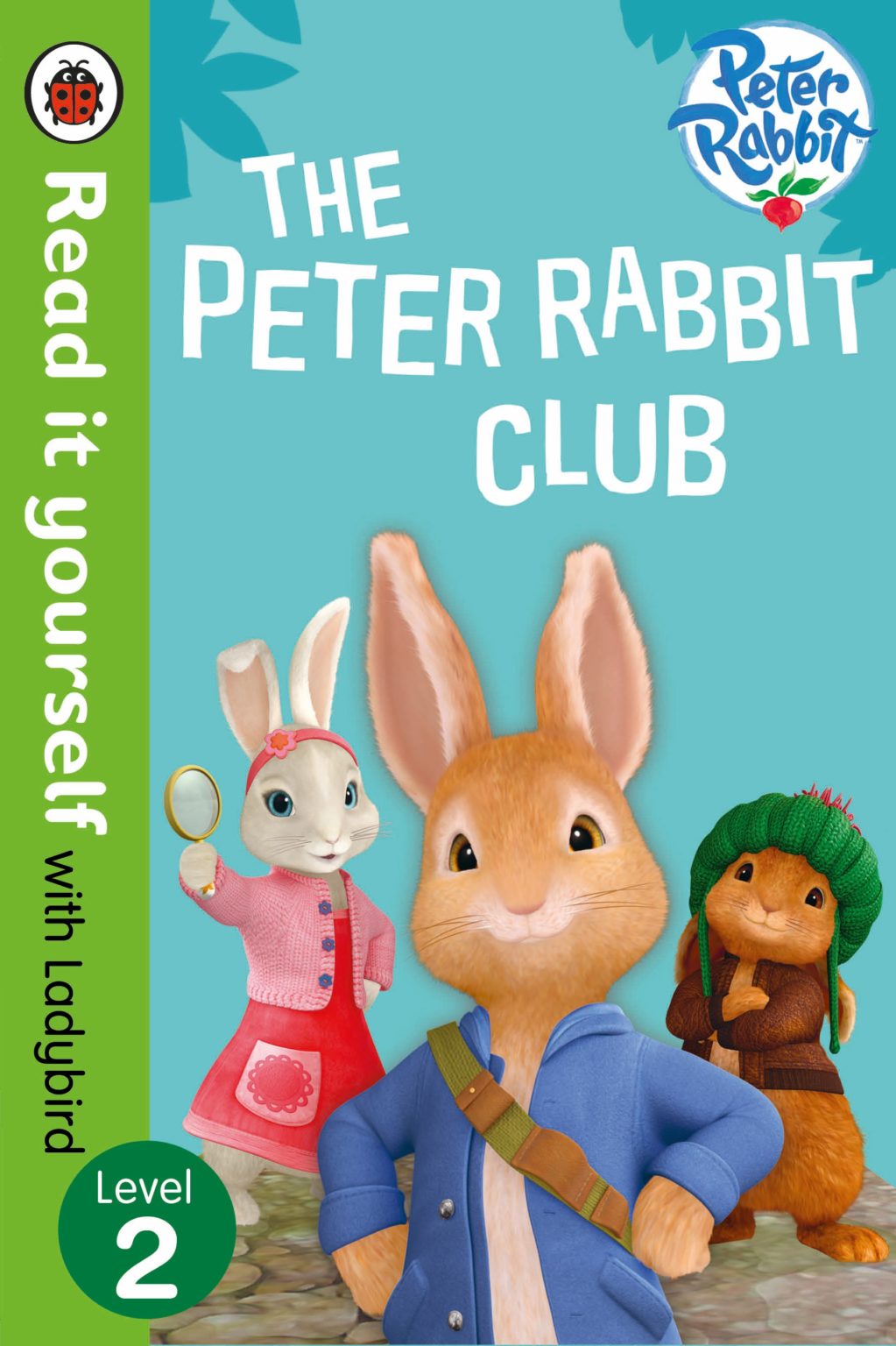 Peter Rabbit: The Peter Rabbit Club – Ladybird Education