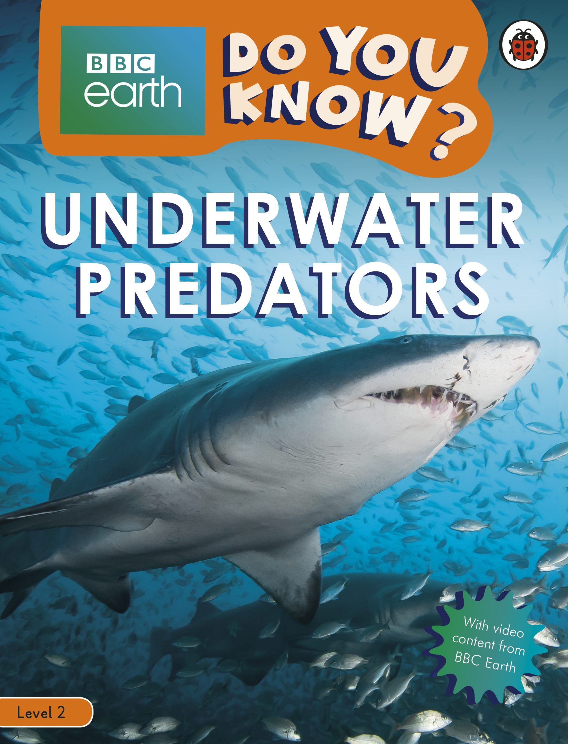 Do You Know? – BBC Earth Underwater Predators – Ladybird Education