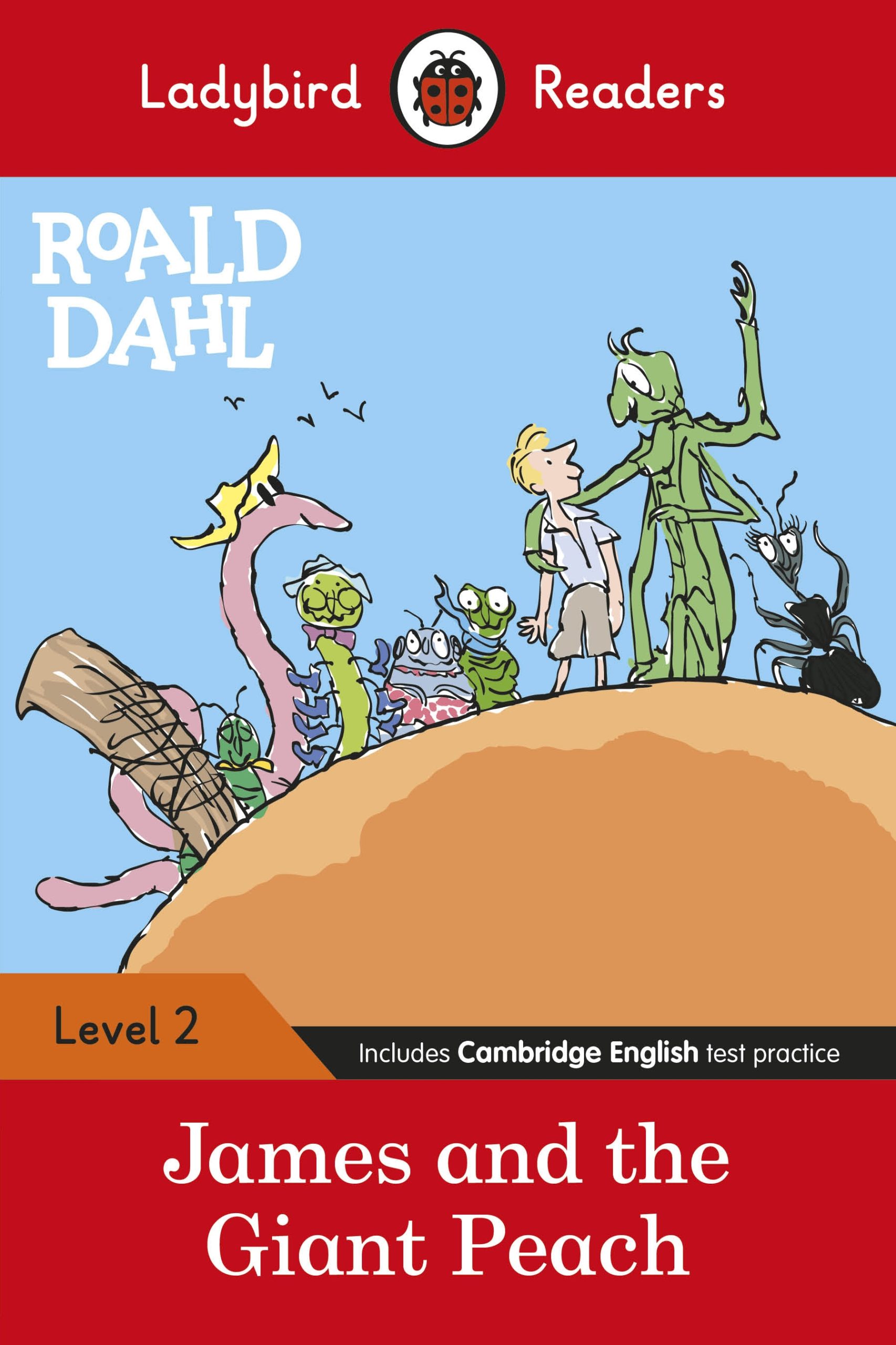 Roald Dahl: James and the Giant Peach – Ladybird Education