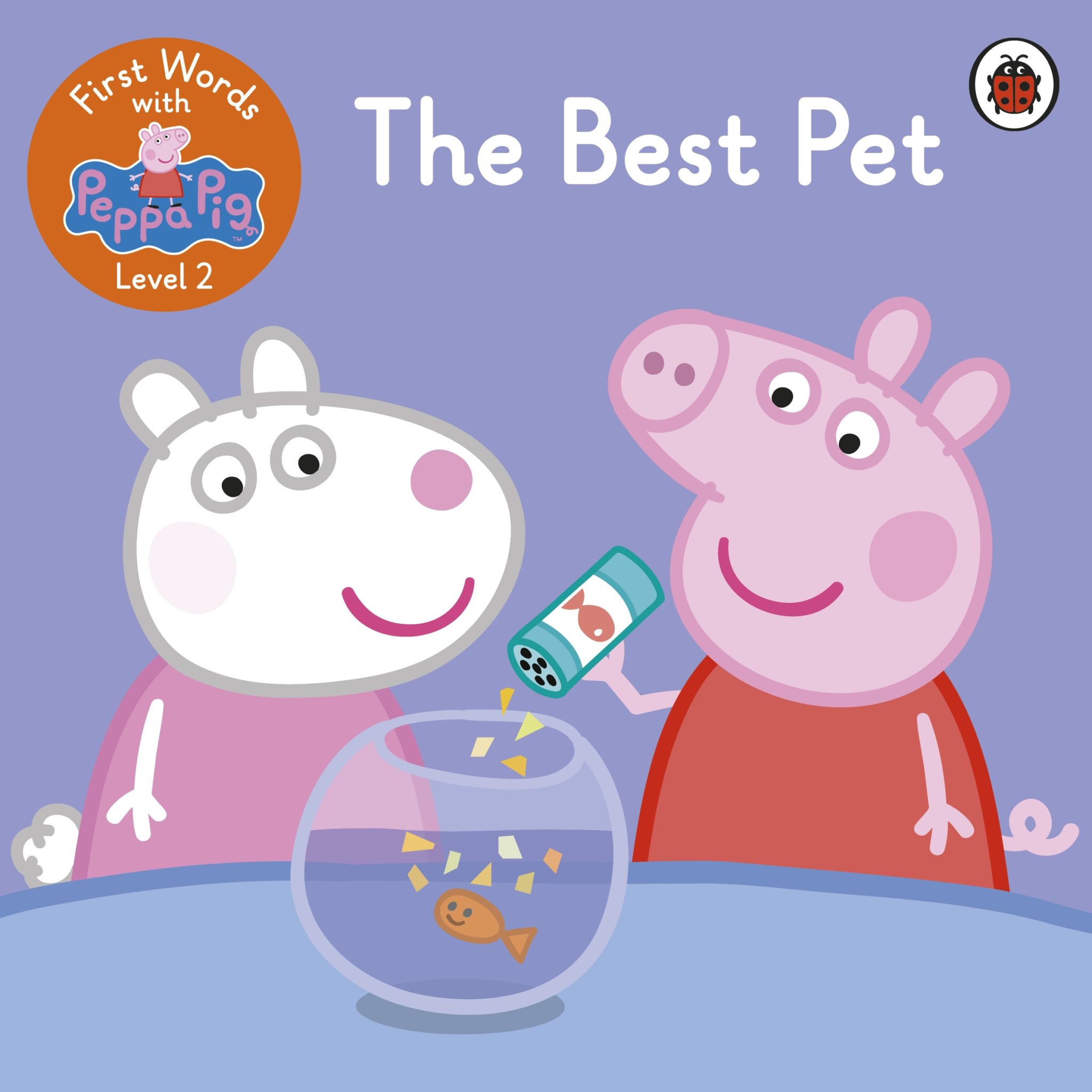 First Words with Peppa Level 2 – The Best Pet – Ladybird Education