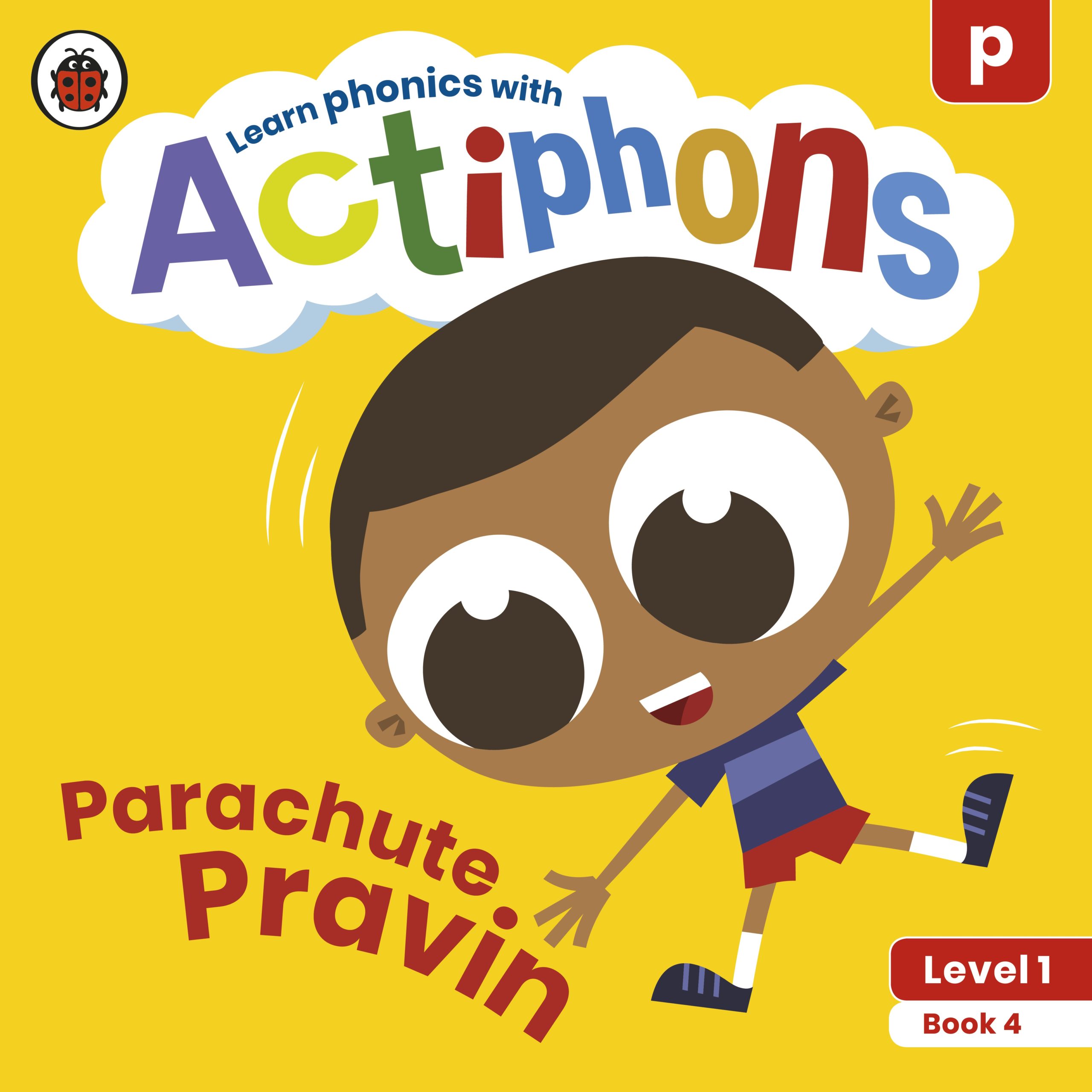 Parachute Pravin: Actiphons Level 1 Book 4 - Ladybird Education