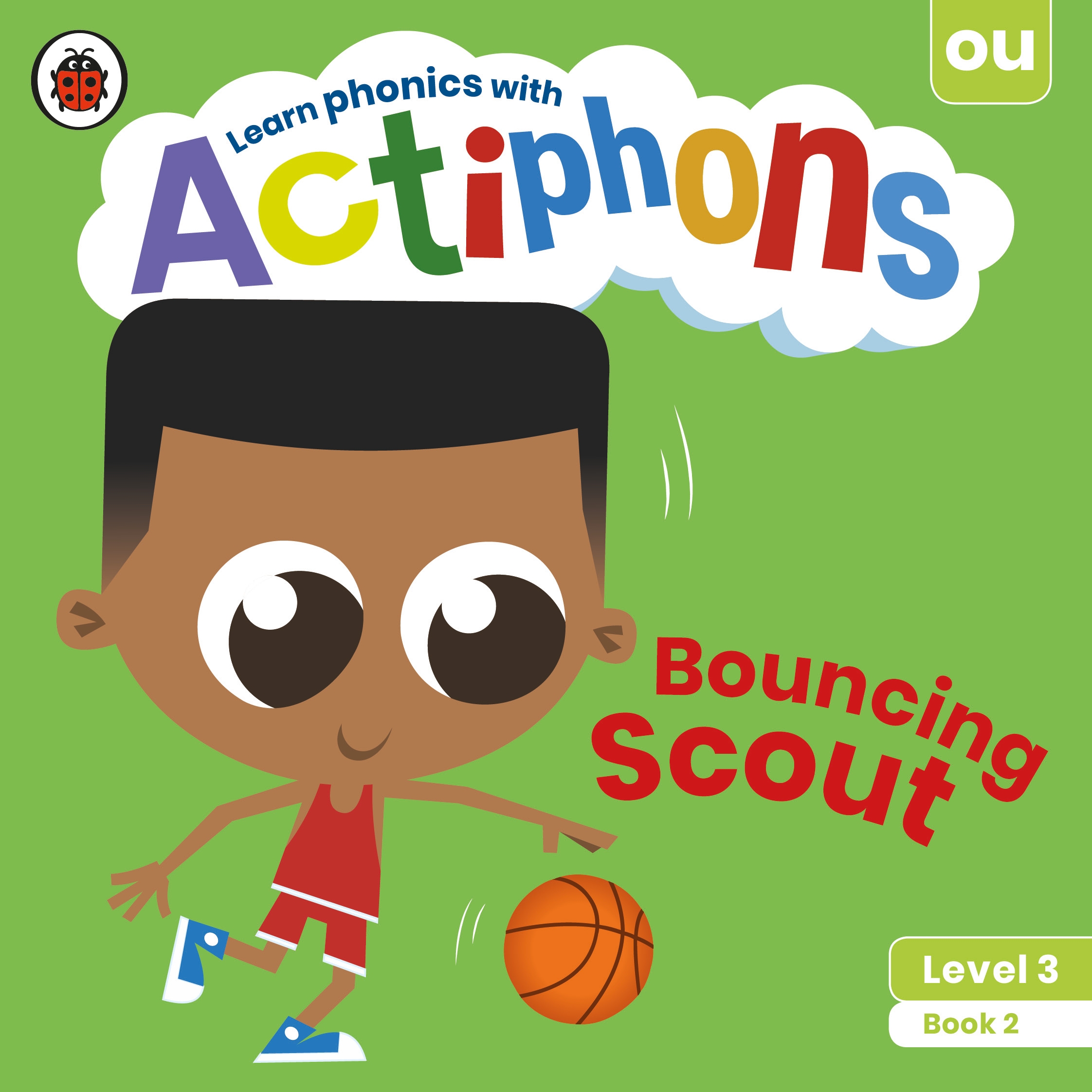 Bouncing Scout: Actiphons Level 3 Book 2 - Ladybird Education