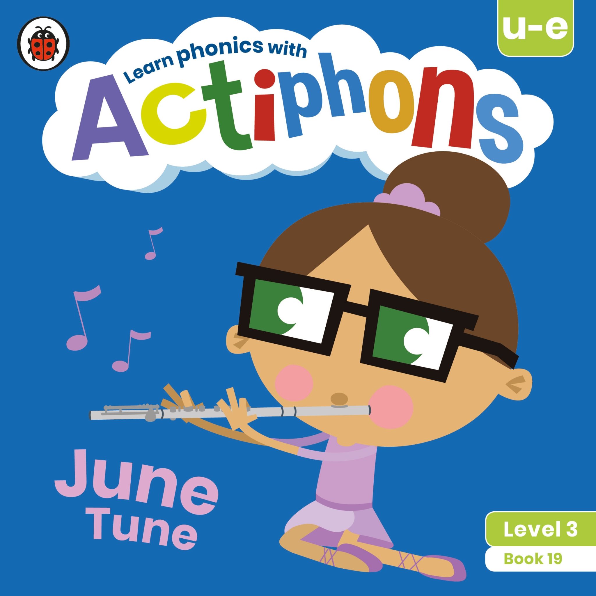 June Tune: Actiphons Level 3 Book 19 – Ladybird Education