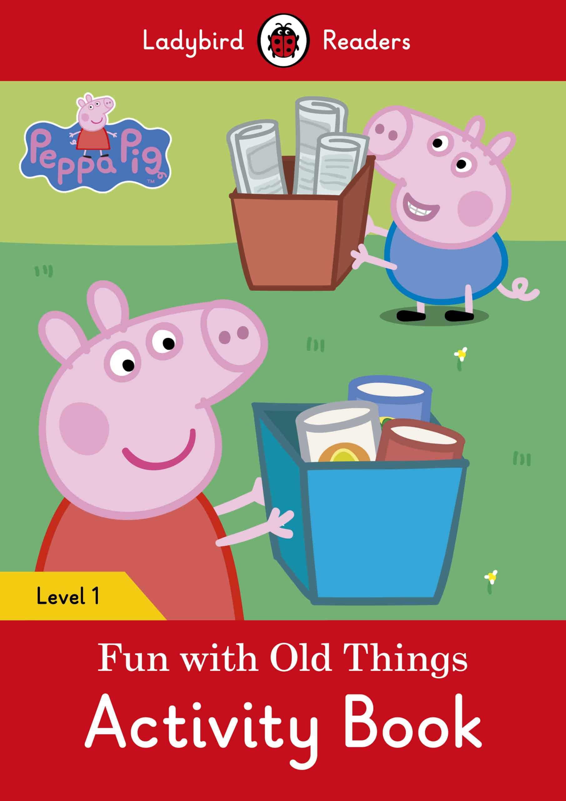 Peppa Pig: Fun with Old Things Activity Book – Ladybird Education