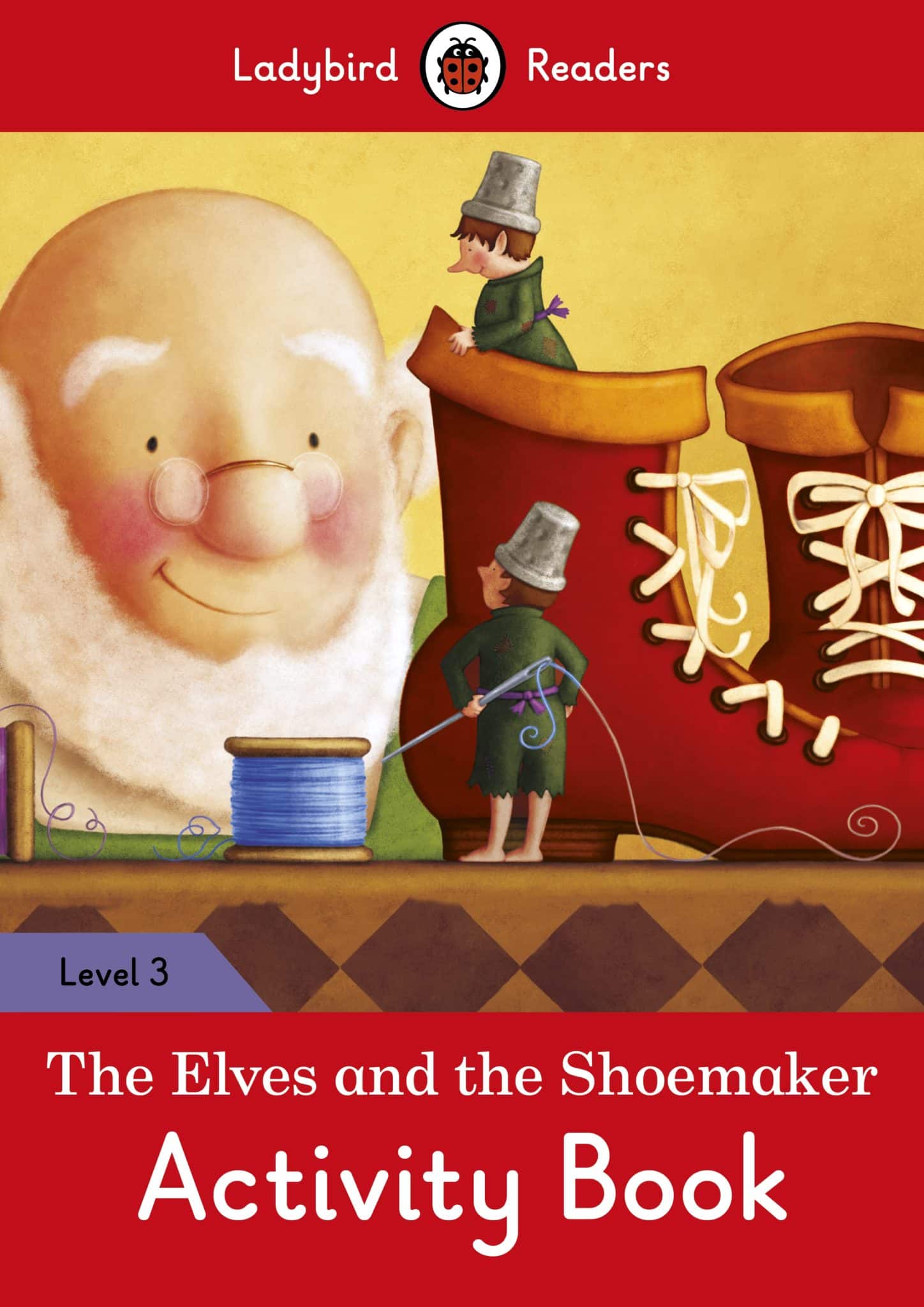 The Elves and the Shoemaker Activity Book – Ladybird Education