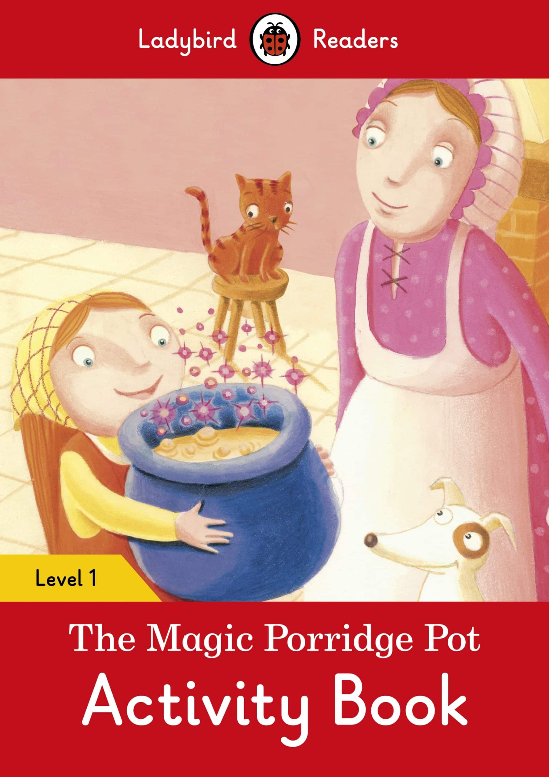 The Magic Porridge Pot Activity Book – Ladybird Education