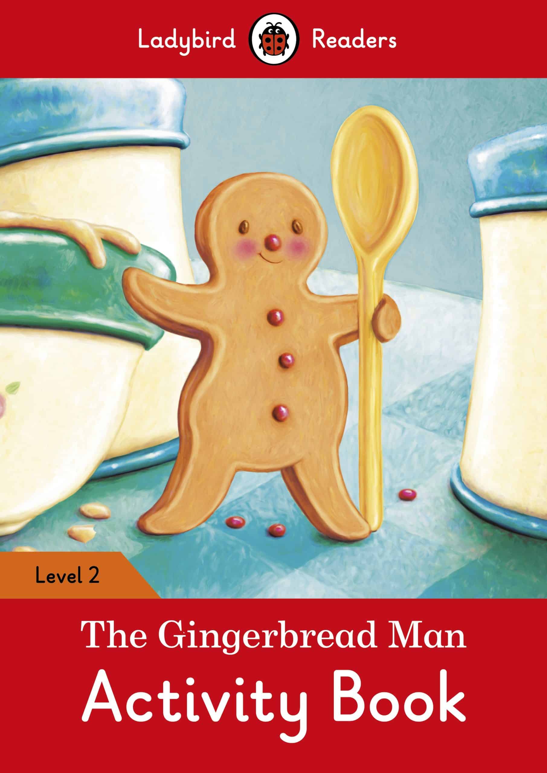 The Gingerbread Man Activity Book - Ladybird Education