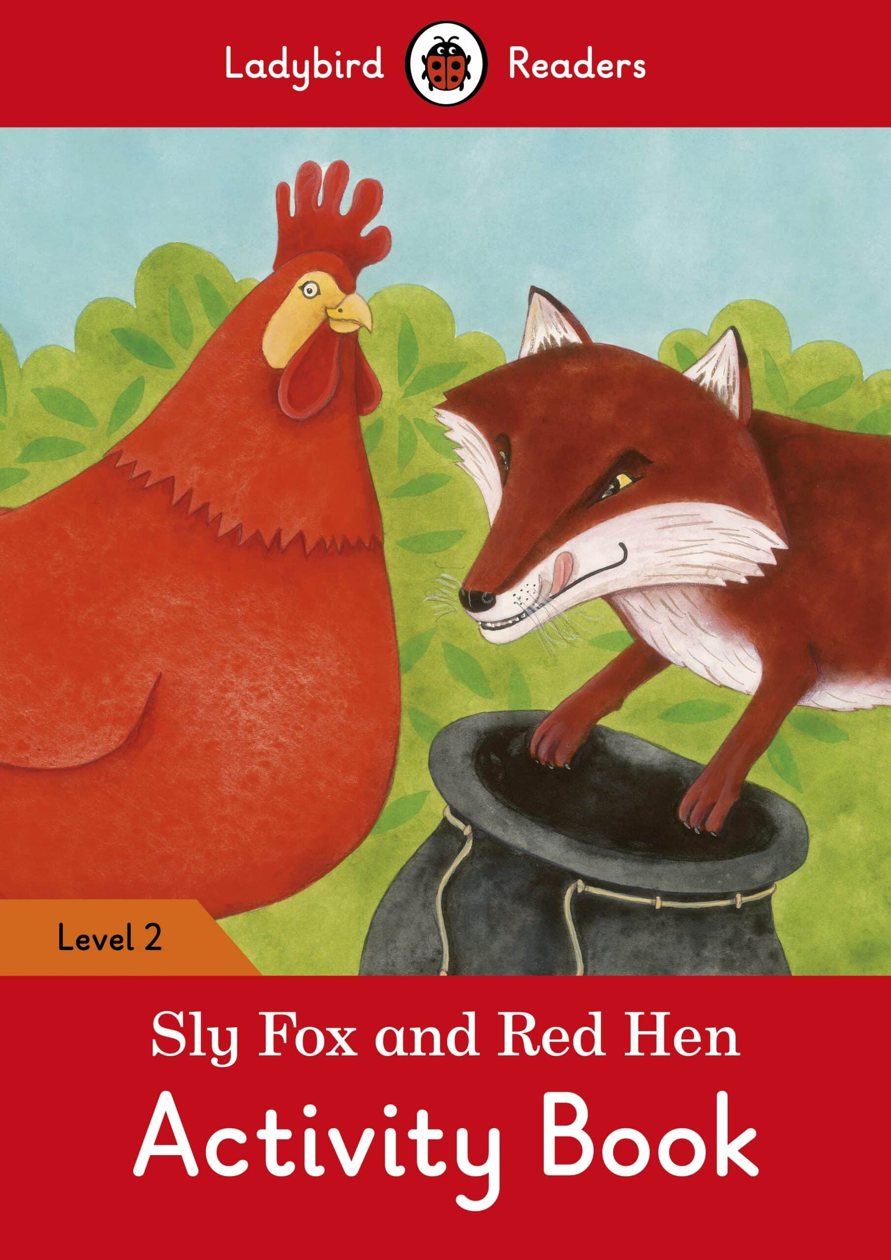 Sly Fox and Red Hen Activity Book – Ladybird Education