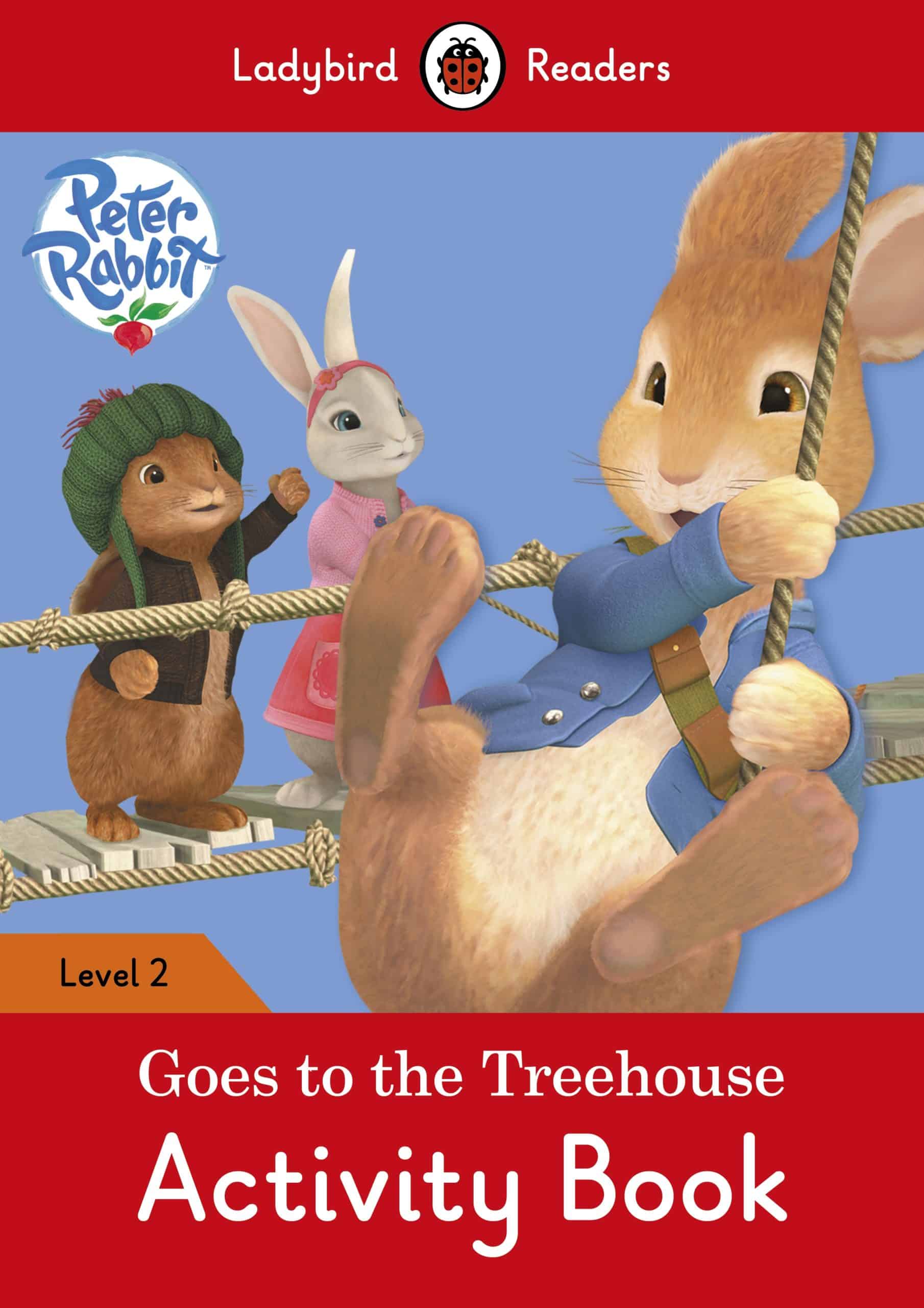 Peter Rabbit: Goes to the Treehouse Activity Book – Ladybird Education