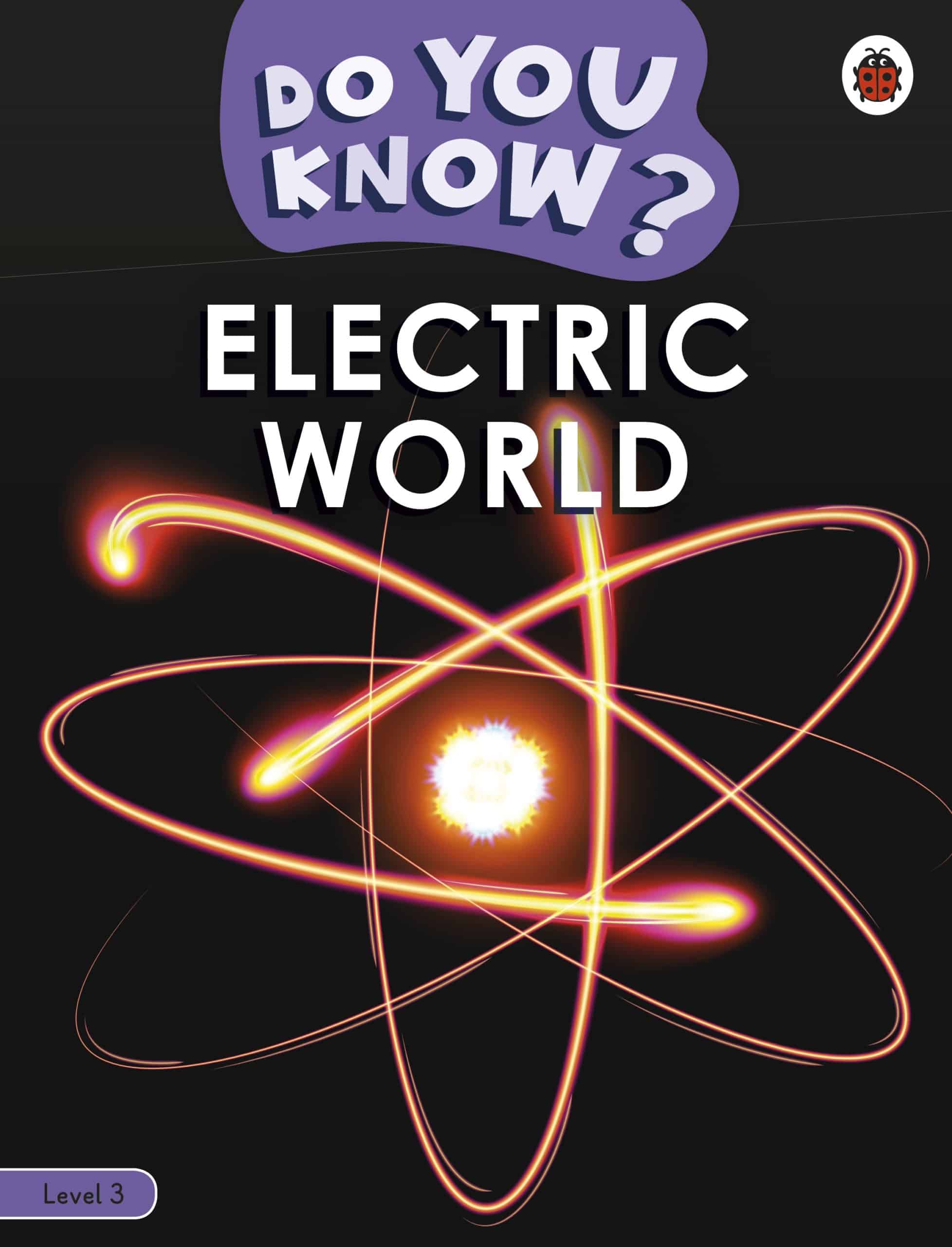 Electric World – Ladybird Education