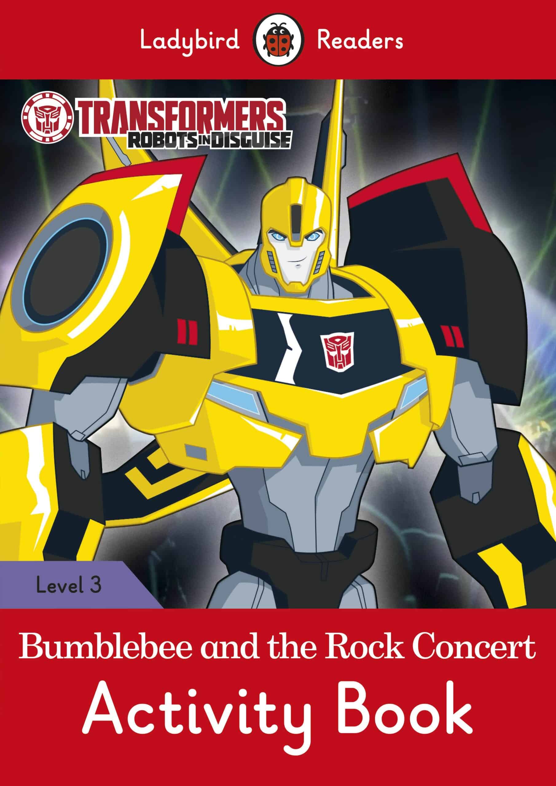 Transformers: Bumblebee and the Rock Concert Activity Book – Ladybird ...