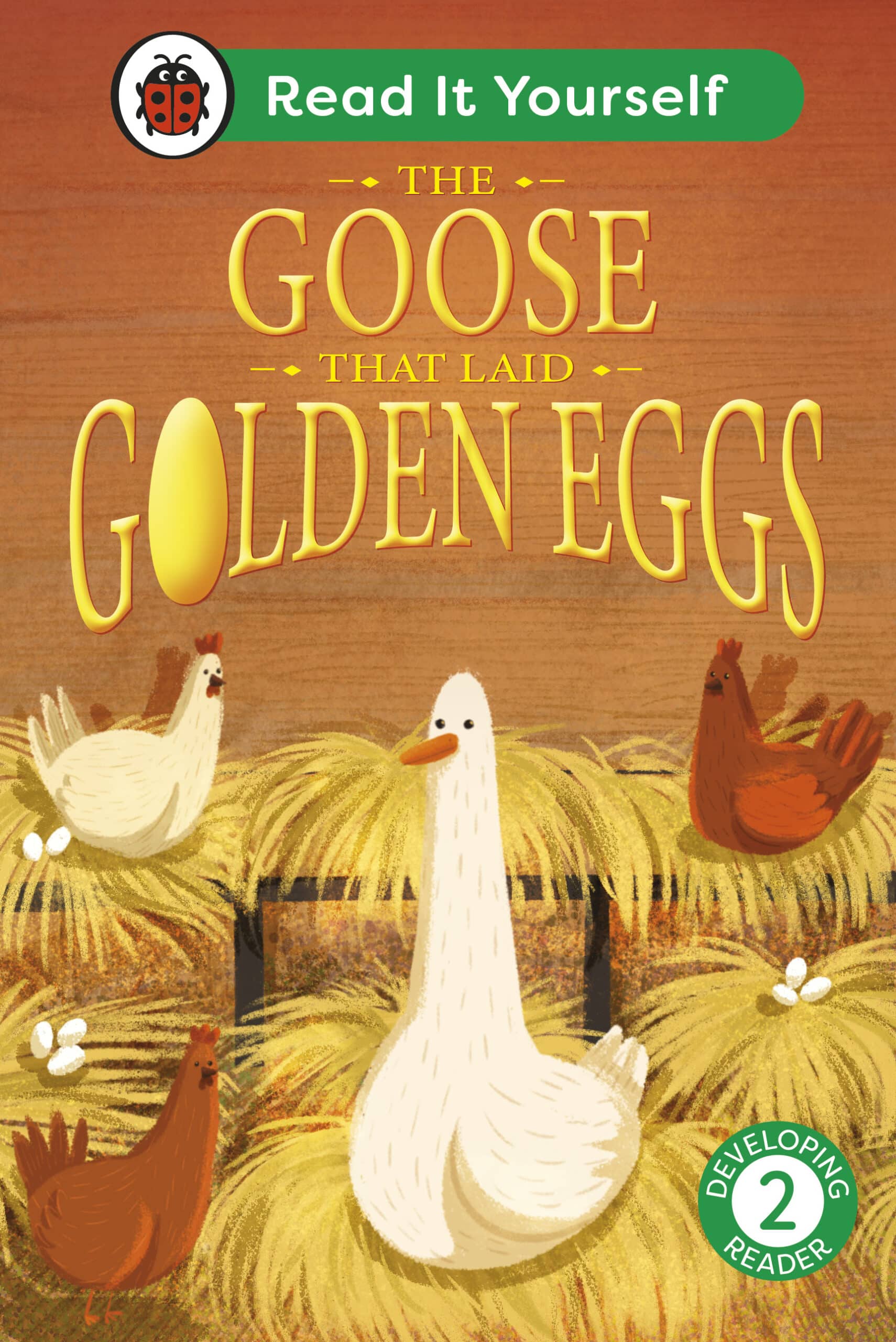 The Goose That Laid Golden Eggs – Ladybird Education