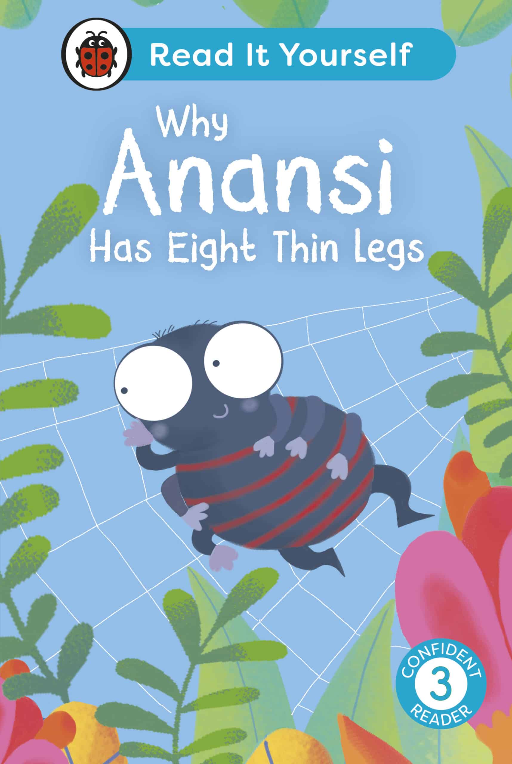Why Anansi Has Eight Thin Legs – Ladybird Education